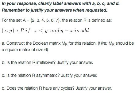 Solved In your response, clearly label answers with a, b, c, | Chegg.com