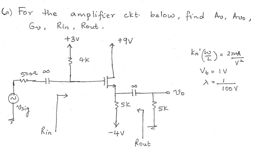 Solved For the amplifier circuit below, find av, av_0 G_v, | Chegg.com