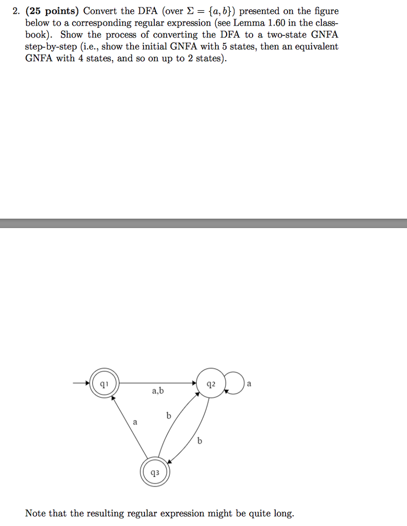 Solved Convert the DFA (over sigma = {a, b}) presented on | Chegg.com