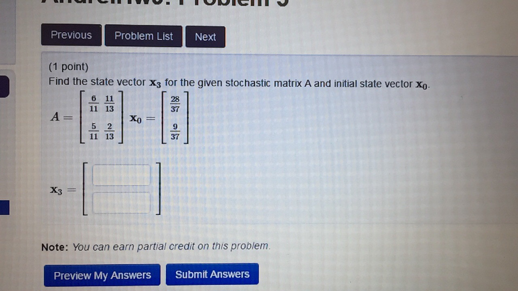 Solved Find The State Vector X 3 For The Given Stochastic