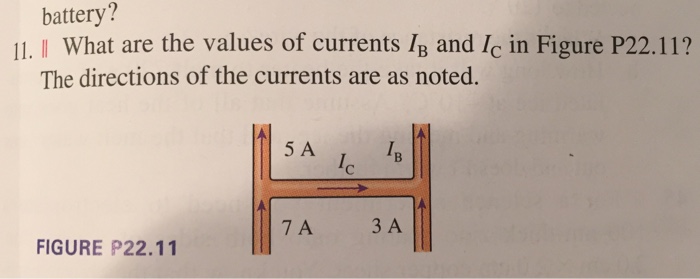 Solved 11. What are the values of currents IB and Ic in | Chegg.com