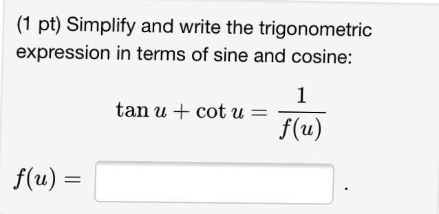 Solved Simplify and write the trigonometric expression in | Chegg.com