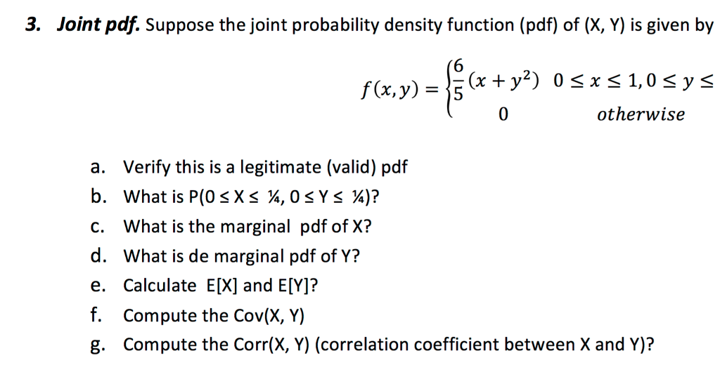 Solved 3. Joint pdf. Suppose the joint probability density | Chegg.com