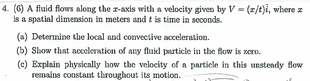 Solved A fluid flows along the x-axis with a velocity given | Chegg.com