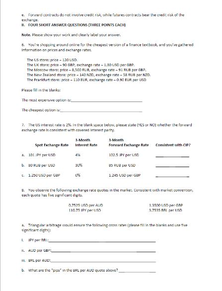 Solved E Forward Contracts Do Nat Inove Credit Risk Whie Chegg