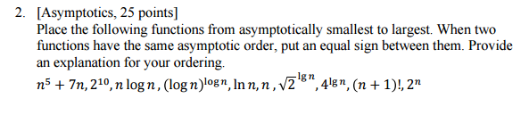 Solved Place The Following Functions From Asymptotically 