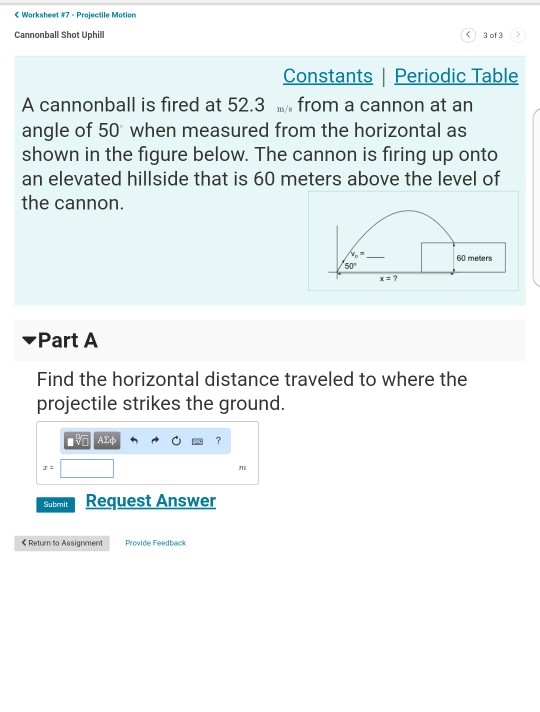 Solved Worksheet *7 Projectile Motion Cannonball Shot Uphill | Chegg.com