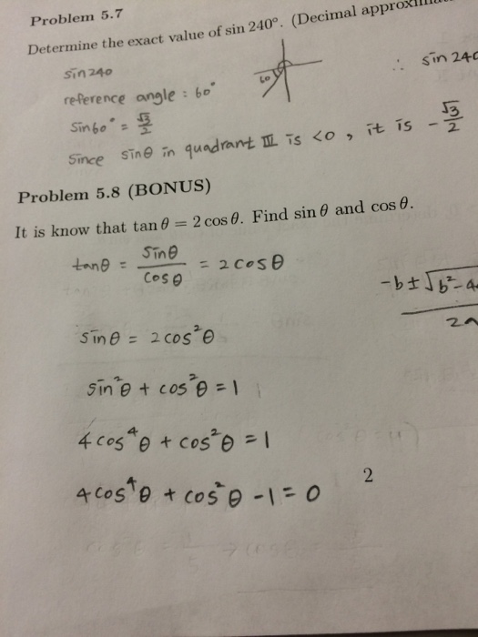Solved Determine the exact value of sin 240 degree. (Decimal | Chegg.com