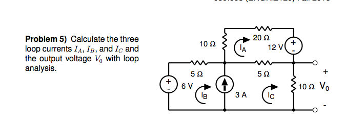 Solved: Calculate The Three Loop Currents IA, IB, And IC A... | Chegg.com