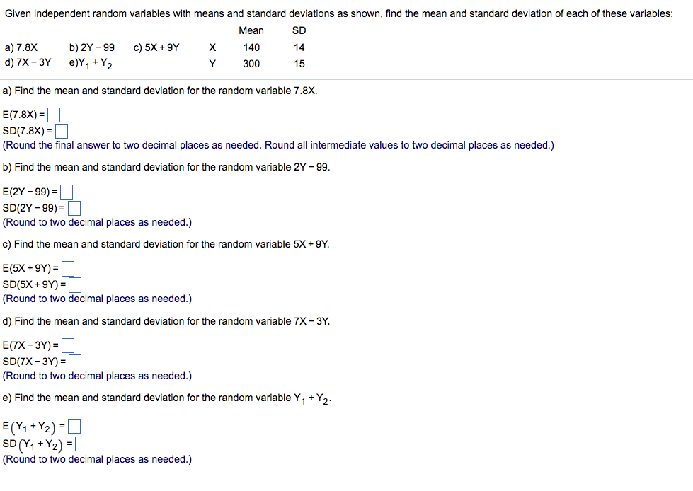 Solved Given independent random variables with means and | Chegg.com