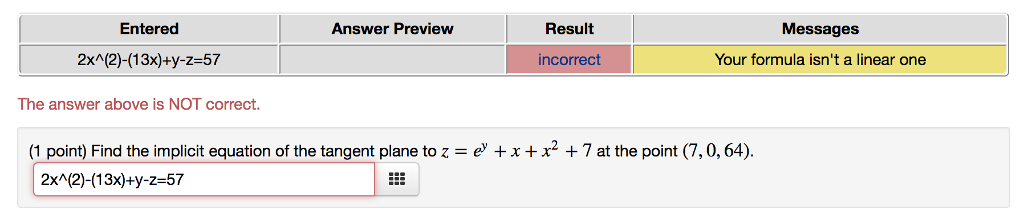 Solved Entered Answer Preview Result Messages | Chegg.com