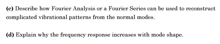 C Describe How Fourier Analysis Or A Fourier Series