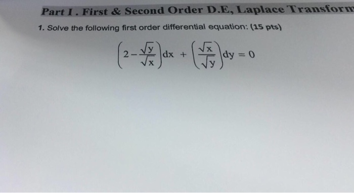 Solved Solve the following first order differential | Chegg.com