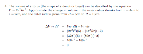 Solved 4. The volume of a torus (the shape of a donut or | Chegg.com