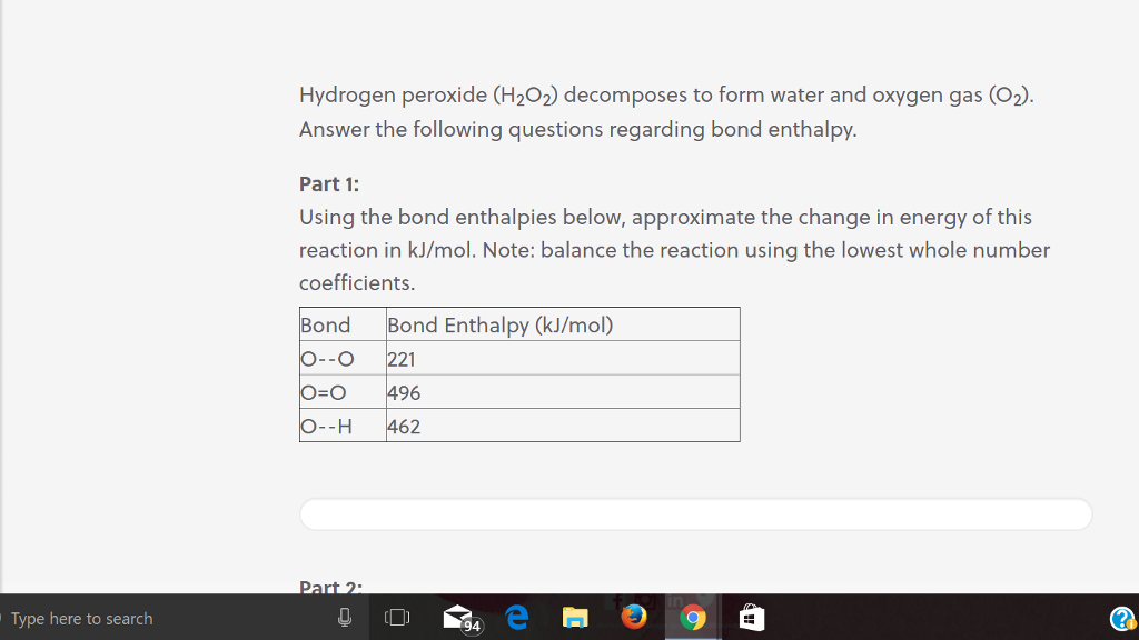 Solved Hydrogen peroxide (H2O2) decomposes to form water and | Chegg.com