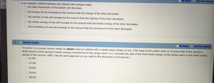 Solved In An Inelastic Collision Between Two Objects With