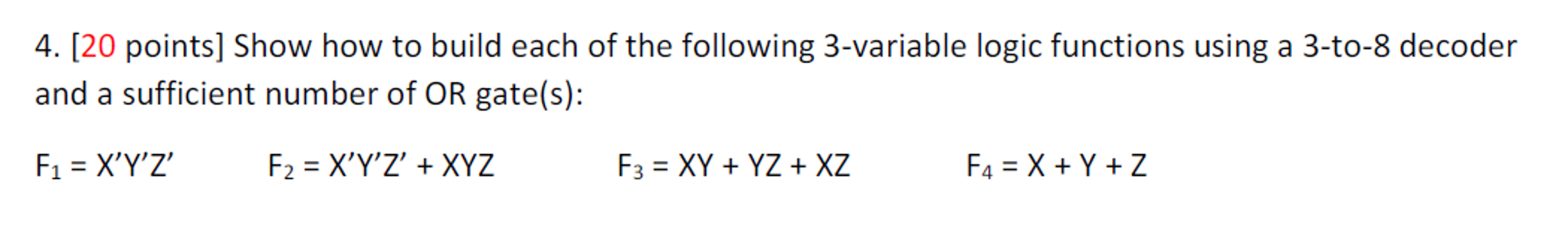 Solved Show how to build each of the following 3-variable | Chegg.com