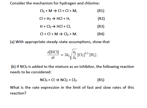 Solved Consider the mechanism for hydrogen and chlorine: Cl2 | Chegg.com