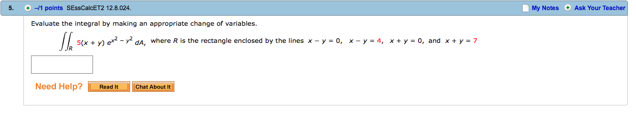 Solved Evaluate the integral by making an appropriate change | Chegg.com