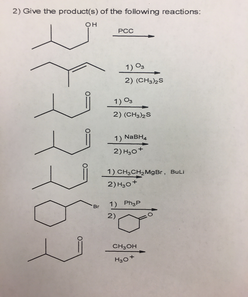 Solved 2) Give the product(s) of the following reactions: OH | Chegg.com