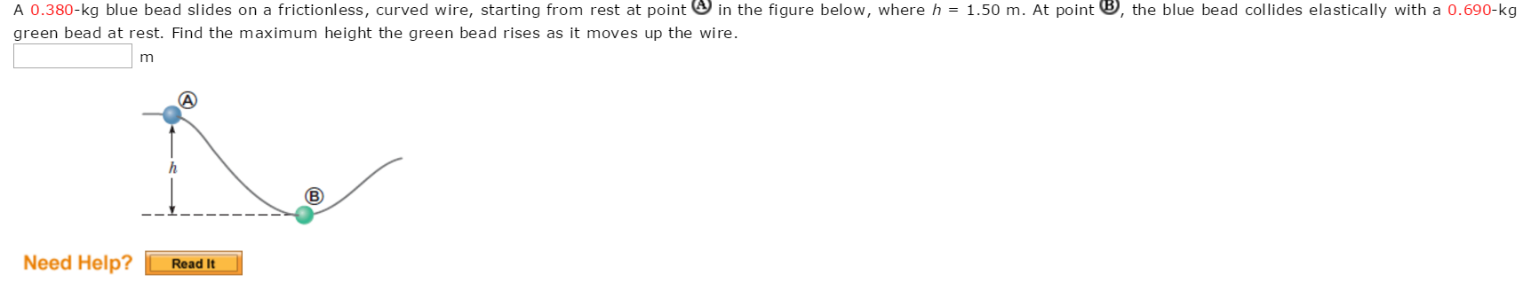 Solved A 0.380-kg blue bead slides on a frictionless, curved | Chegg.com