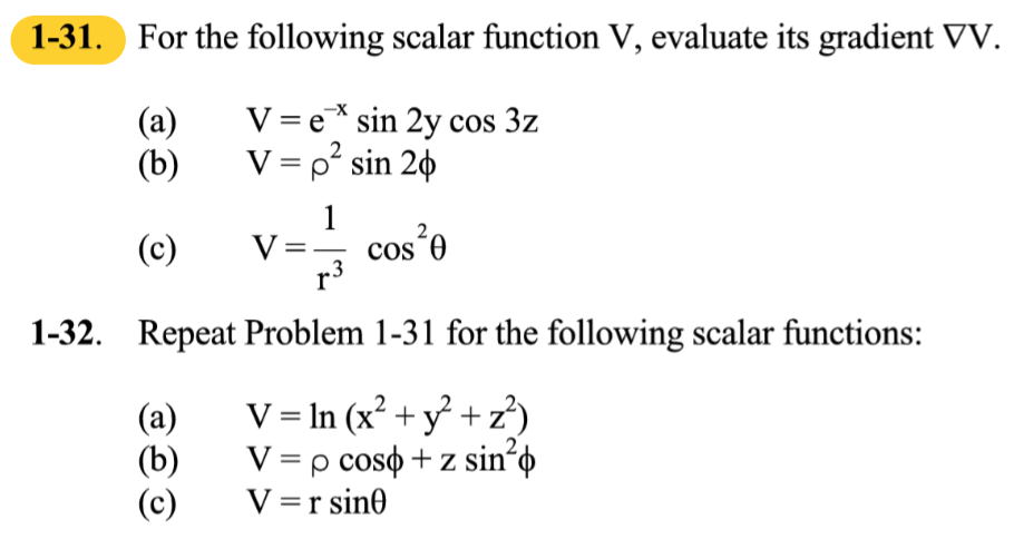 Solved For the following scalar function V, evaluate its | Chegg.com