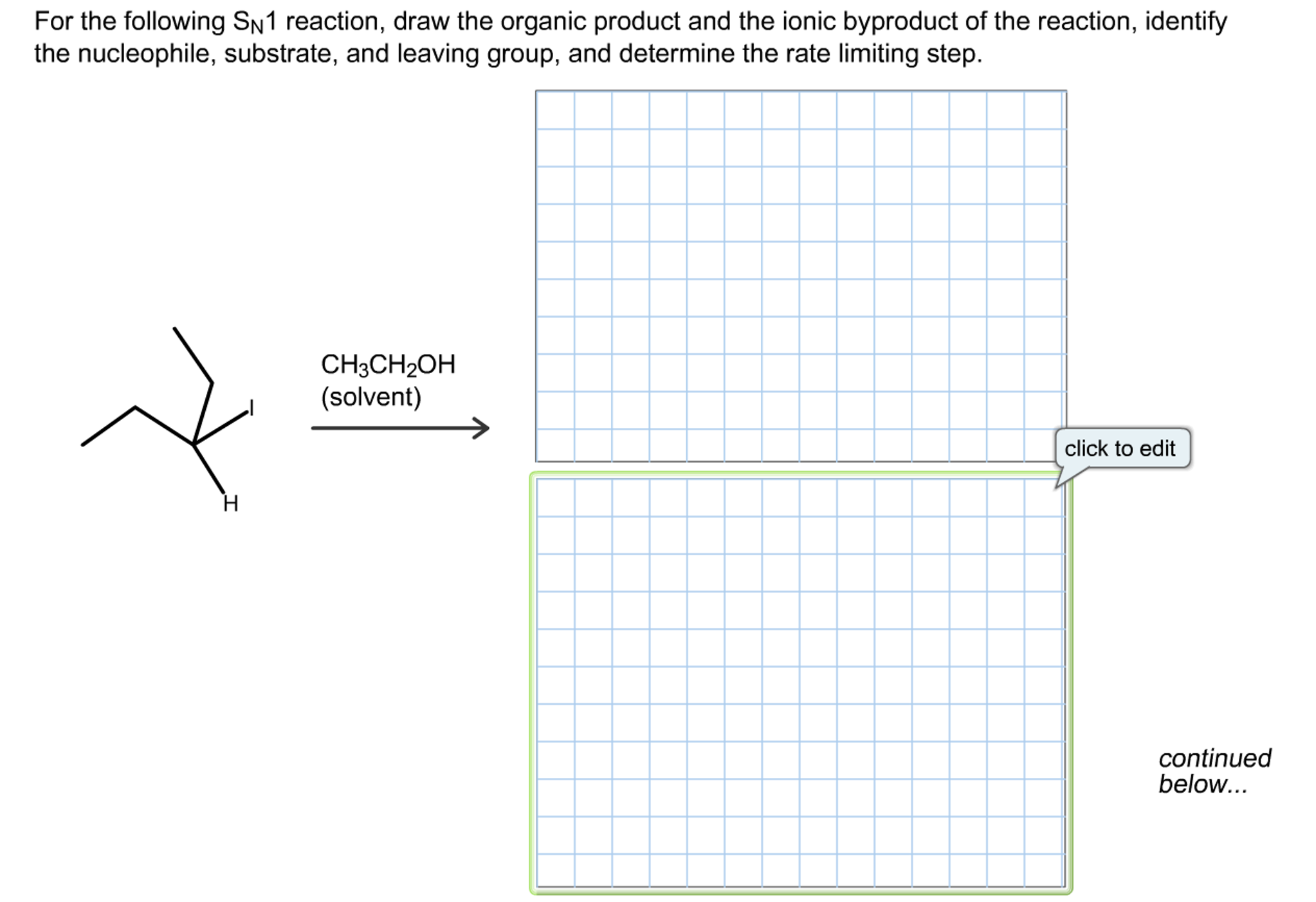 Solved For the following SN1 reaction, draw the organic | Chegg.com