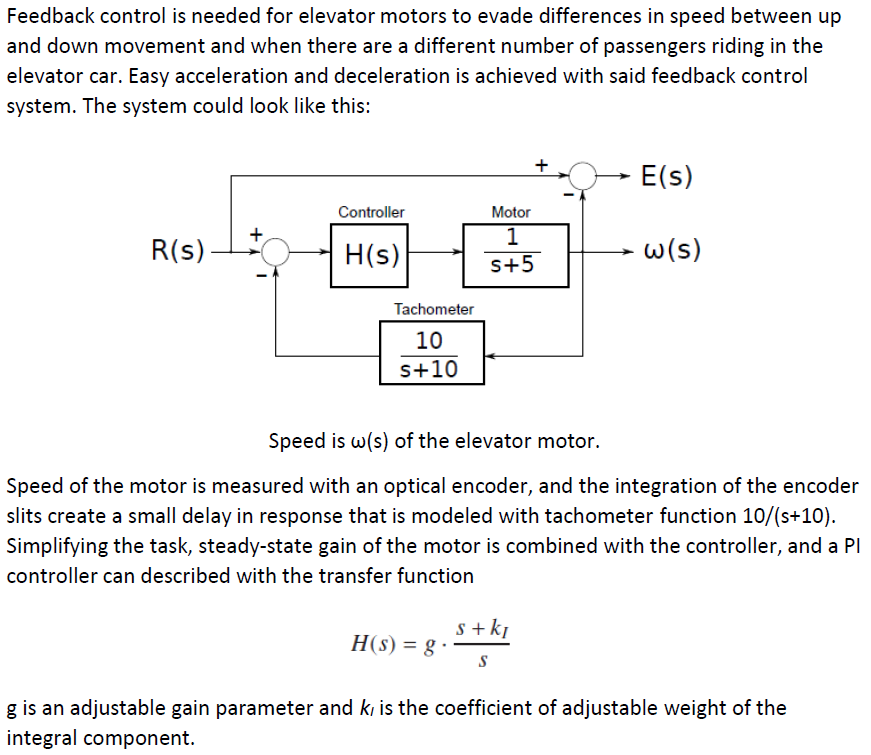 Solved Feedback control is needed for elevator motors to | Chegg.com