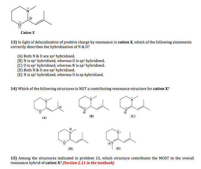 Solved Cation X 13) In light of delocalization of positive | Chegg.com