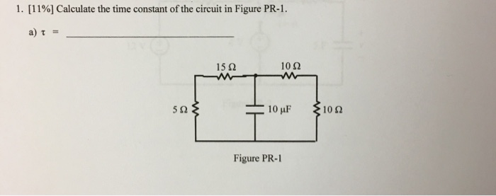 Solved Calculate the time constant of the circuit in Figure | Chegg.com