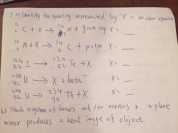 Solved 7 a) Identify the quantity represented by ''X'' in an | Chegg.com