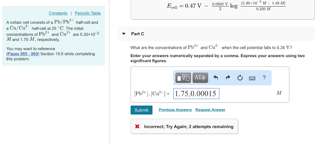 Solved Ecell 0.47 V0.0592 V (5.30x log 102 M 1.48 M 0.220 M | Chegg.com