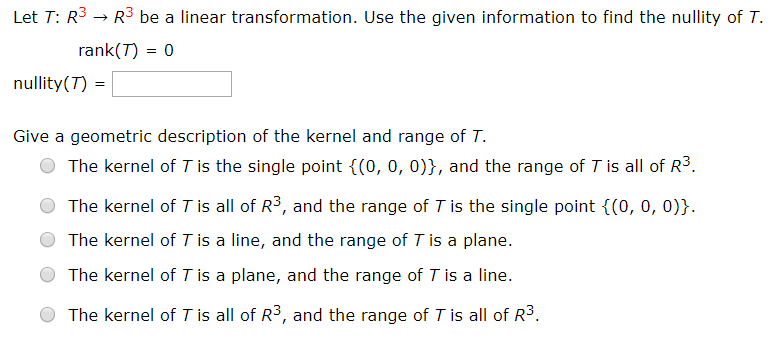 Solved Let T: R^3 rightarrow R^3 be a linear transformation. | Chegg.com