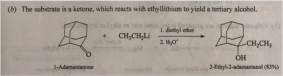 Solved (b) The substrate is a ketone, which reacts with | Chegg.com