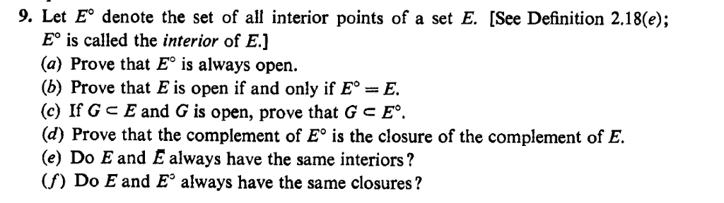 Solved 9. Let E° denote the set of all interior points of a | Chegg.com