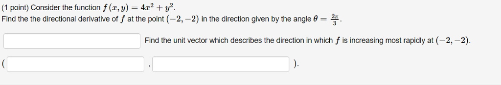 Solved (1 point) Consider the function f (x,y) = 4x2 + y2 | Chegg.com