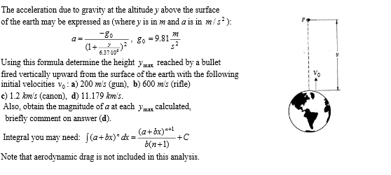 The acceleration due to gravity at the altitude y | Chegg.com