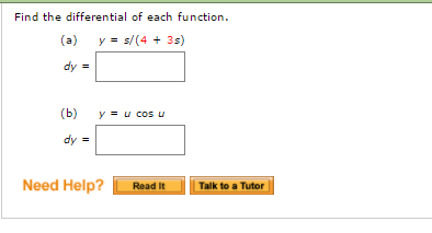 Solved Find the differential of each function. (a) y = s/(4 | Chegg.com