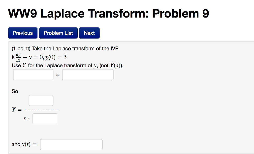 Solved WW9 Laplace Transform: Problem 9 Previous Problem | Chegg.com