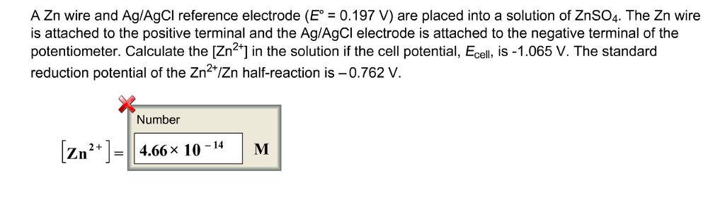 Solved A Zn wire and Ag/AgCl reference electrode (EO 0.197 | Chegg.com