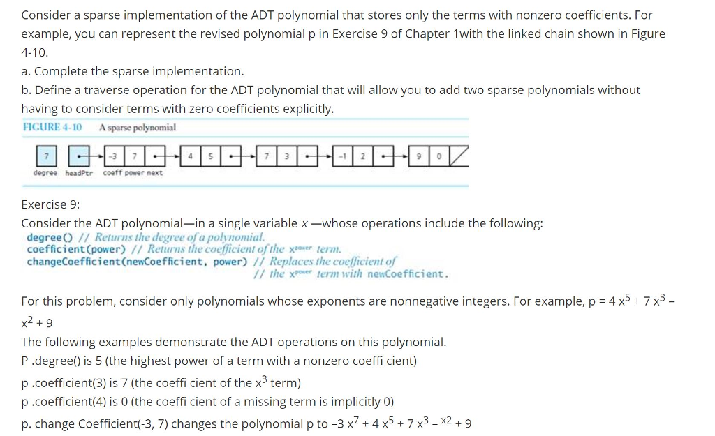Solved Consider a sparse implementation of the ADT | Chegg.com