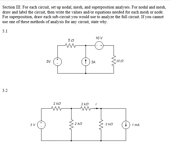 Solved Section III: For each circuit, set up nodal, mesh, | Chegg.com
