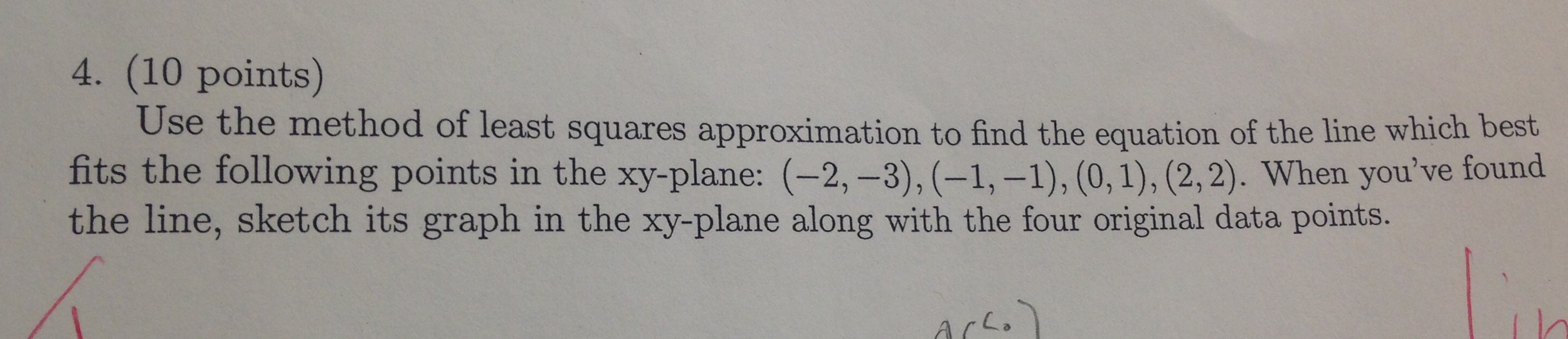 Solved 4. Use the method of least squares approximation to | Chegg.com