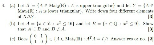 Solved 4. (a) Let X = {A e Mat2(R) : A is upper triangular) | Chegg.com