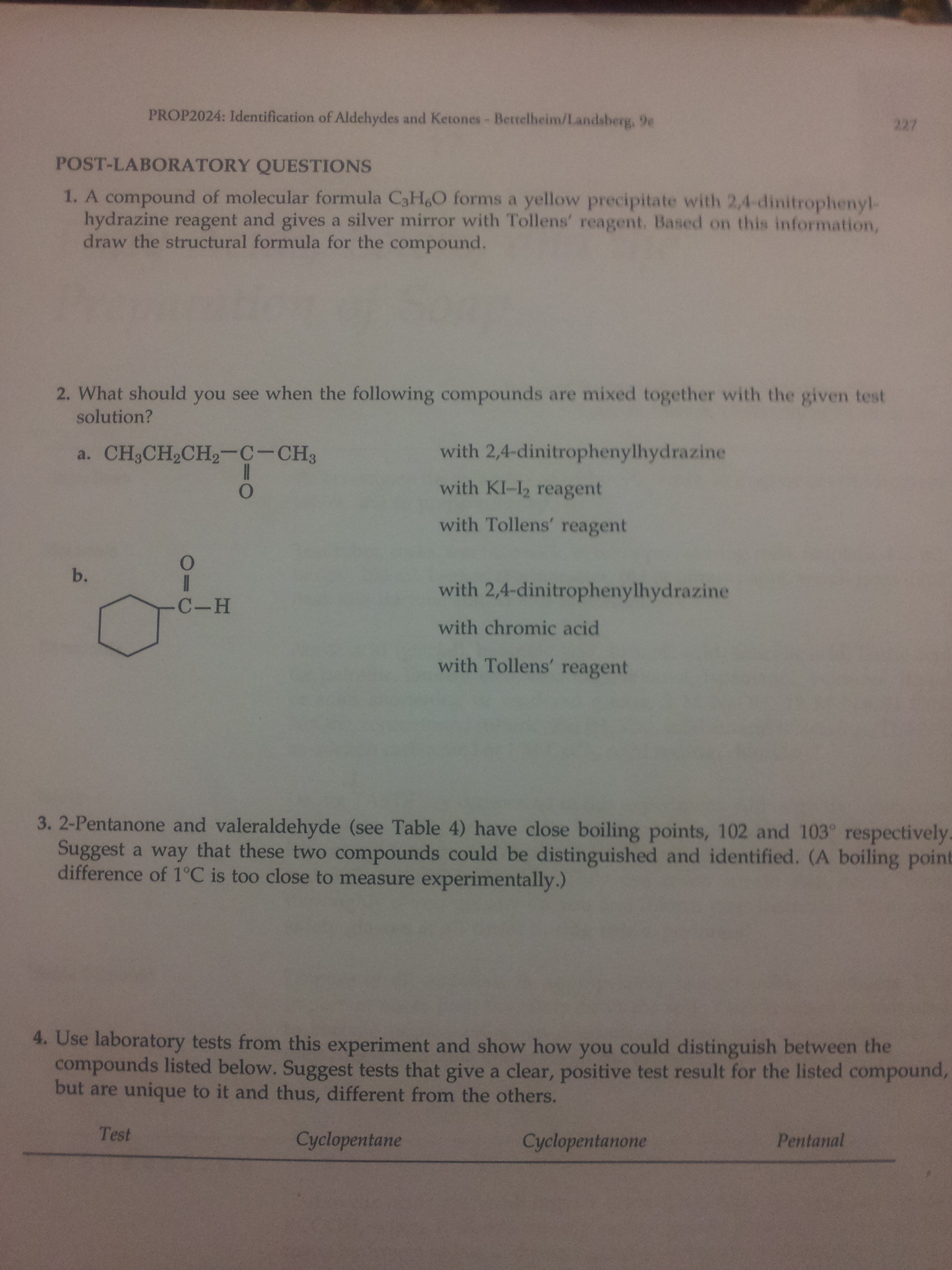 Solved A compound of molecular formula C3H6O forms a yellow | Chegg.com