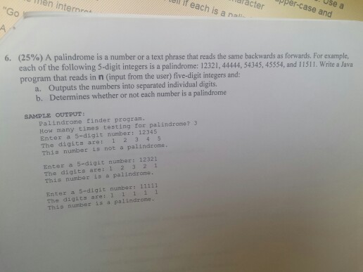 Solved A palindrome is a number or a text phrase that reads | Chegg.com