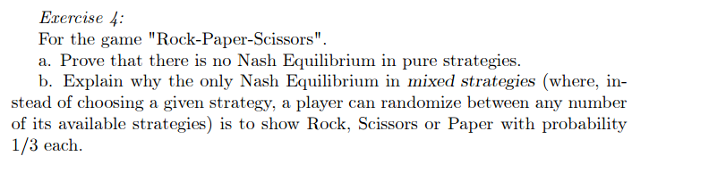 Solved For the game "Rock-Paper-Scissors". a. Prove that | Chegg.com