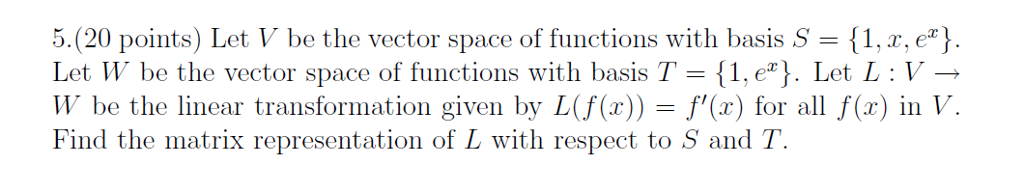 Solved 5.(20 points) Let V be the vector space of functions | Chegg.com