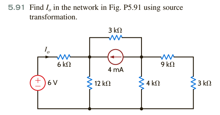Solved Find I_0 in the network in Fig. P5.91 using source | Chegg.com