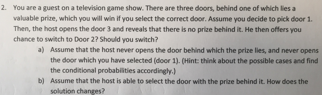 Solved 2. You are a guest on a television game show. There | Chegg.com